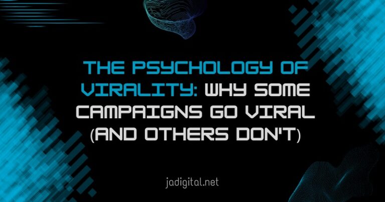 The Psychology of Virality: Why Some Campaigns Go Viral (And Others Don ...